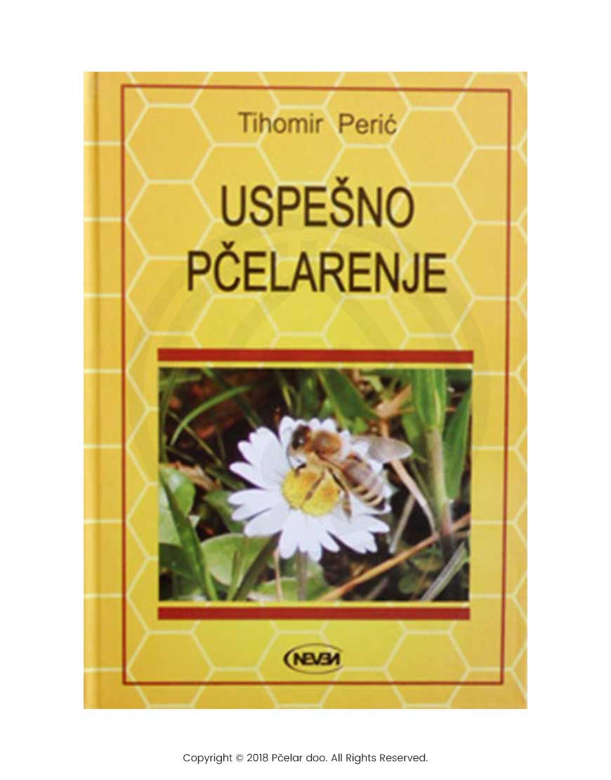 100240 - "Uspešno pčelarenje" -Tihomir Perić