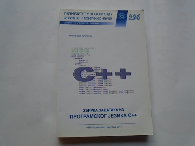 Zbirka zadataka iz programskog jezika C++,A.Kupusinac