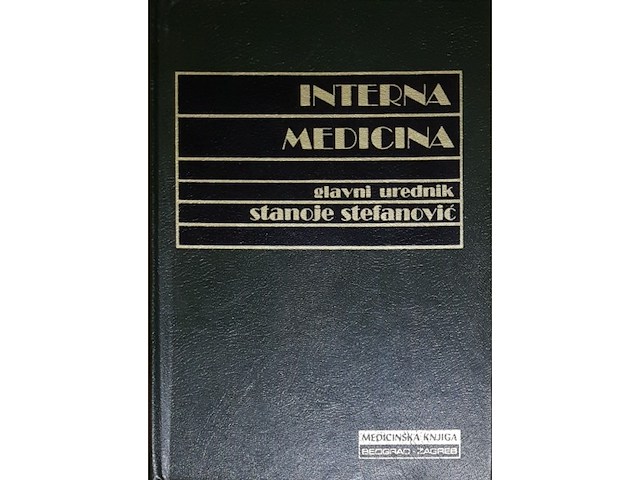Interna Medicina - Stanoje Stefanović