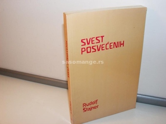 Svet posvećenih Rudolf Štajner