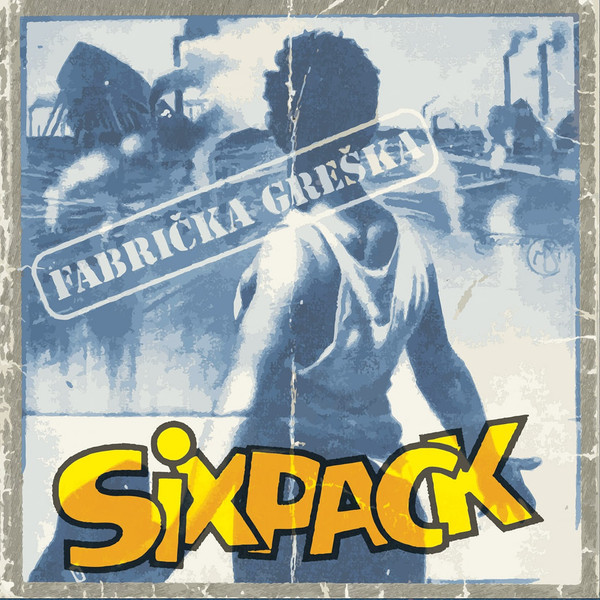 SIX PACK – Fabrička greška – LP