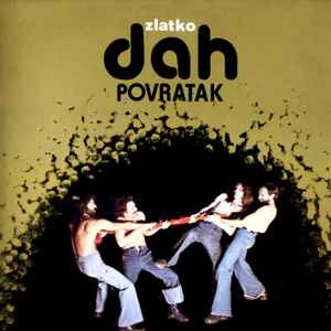 ZLATKO I DAH – Povratak – LP