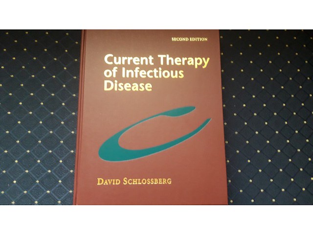 Current Therapy of Infectious Disease/D.Schlossberg