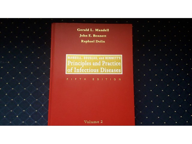 Principles and Practice of Infectious Diseases/Volume 2