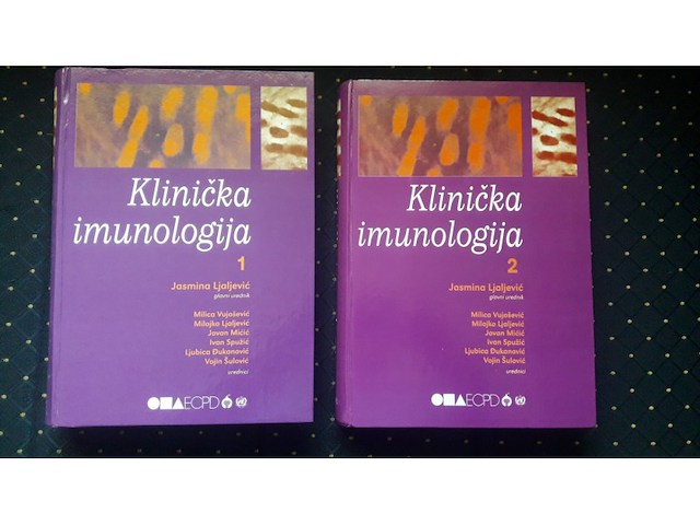 Klinicka imunologija 1 i 2/Jasmina Ljaljevic