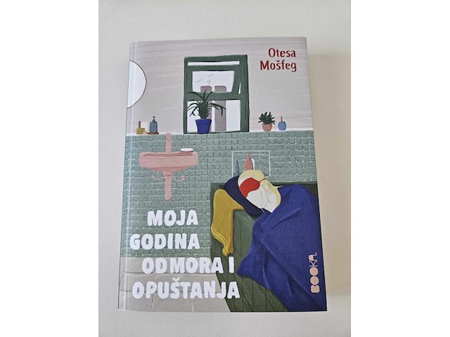 Moja godina odmora i opuštanja - Otesa Mošfeg (NOVA)