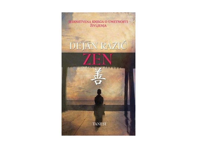 Zen - Dejan Razić