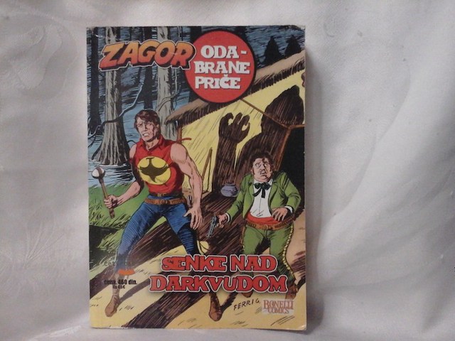 Zagor Odabrane priče Senke nad Darkvudom
