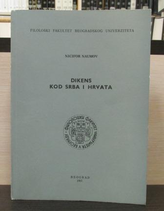 DIKENS KOD SRBA I HRVATA – NIĆIFOR NAUMOV