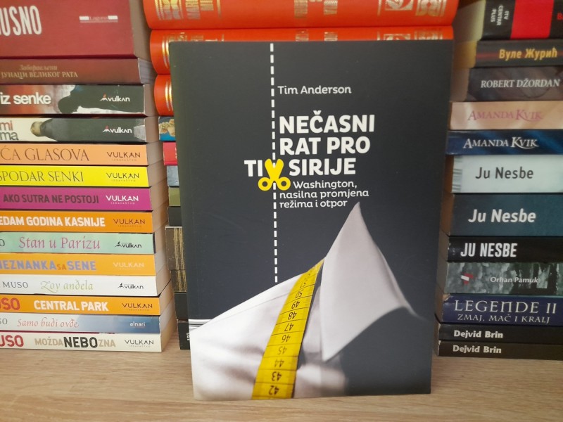 Nečasni rat protiv Sirije - Tim Anderson