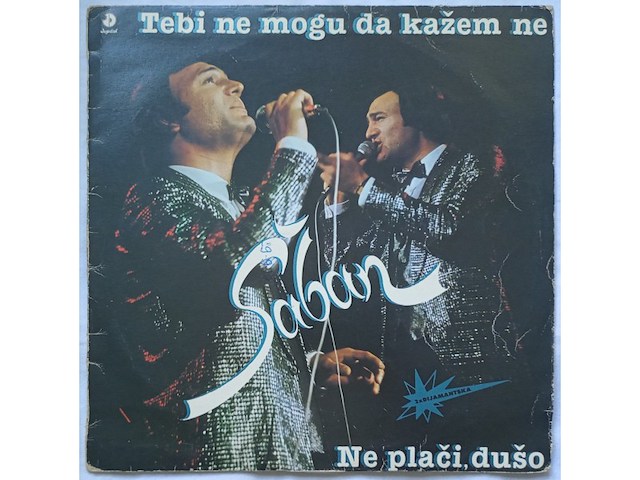 SABAN  SAULIC  -  TEBI NE MOGU DA KAZEM NE