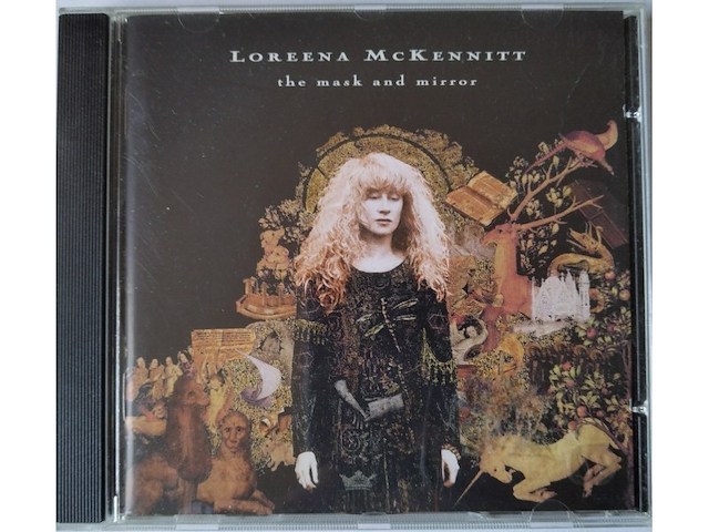 Loreena McKennitt – The Mask And Mirror