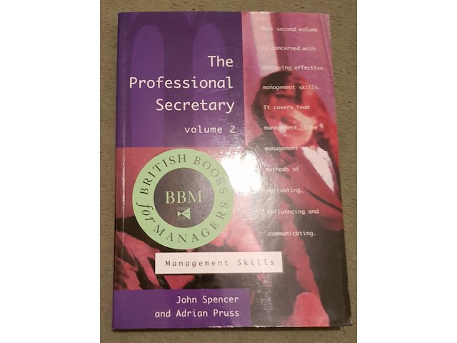 The preofessional Secretary vol. 2 - J. Spencer, A. Pru
