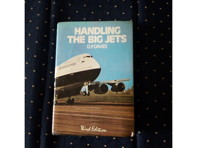 Handling the big jets/D.P.Davies