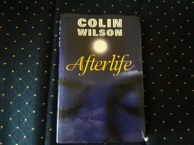 Colin Wilson-Afterlife