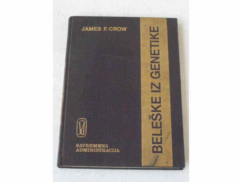 bl - BELESKE IZ GENETIKE - James F. Crow