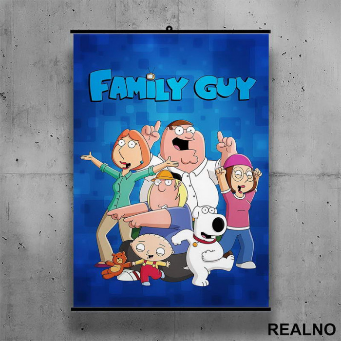 HAPPY FAMILY - BLUE - FAMILY GUY - POSTER SA NOSAČEM