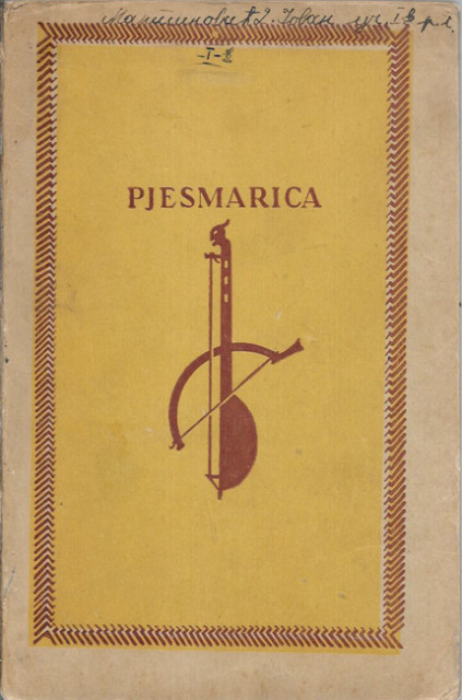 Pjesmarica : Jugoslavenske narodne popijevke za osnovne škole - sabrao i uredio Antun Dobronić (1922)