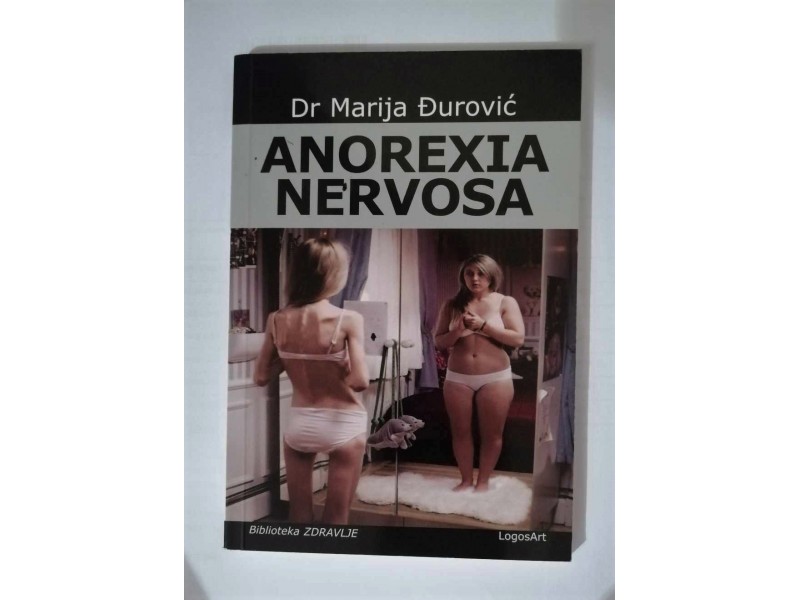 Dr Marija Đurović: Anorexia nervosa