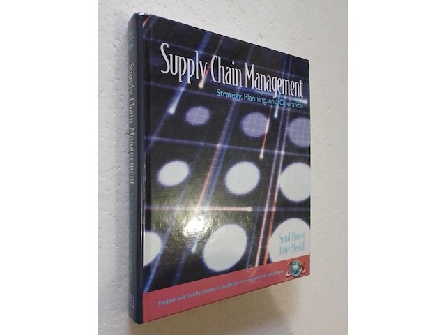 SUPPLY CHAIN MANAGEMENT -SUNIL CHOPRA,PETER MEINDL