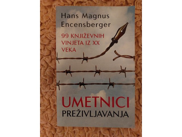 Hans Magnus Encensberger-99 književnih vinjeta iz XX ve
