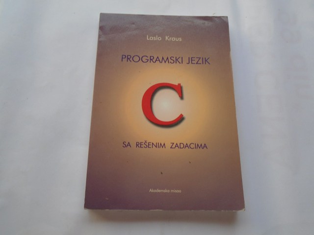 Programski jezik C, Laslo Kraus, akademska misao