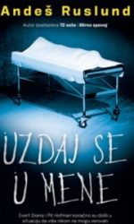 Uzdaj Se U Mene Od Andeš Ruslund PDF