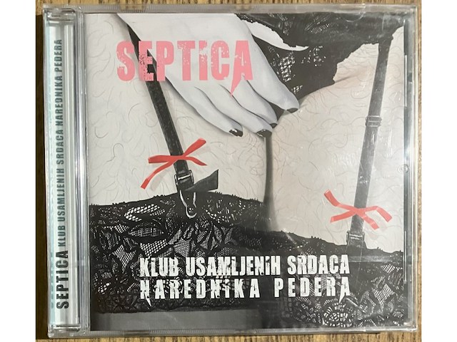 SEPTICA - Klub usamljenih srdaca narednika pedera NOVO