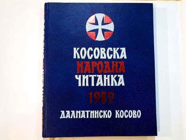 Kosovska narodna citanka 1989 - Dalmatinsko Kosovo