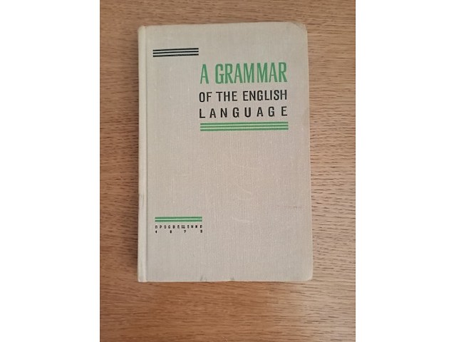 A GRAMMAR OF ENGLISH LANGUAGE