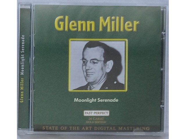 GLENN  MILLER  -  MOONLIGHT  SERENADE