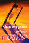 Mudrost peska. Sufi Priče - Ošo