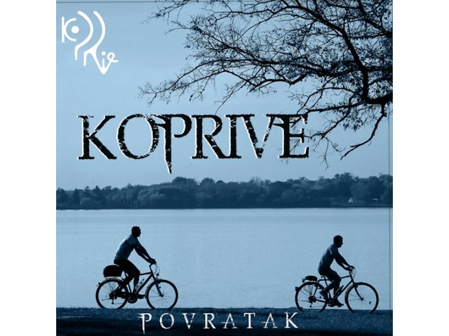 KOPRIVE - POVRATAK CDr Nov