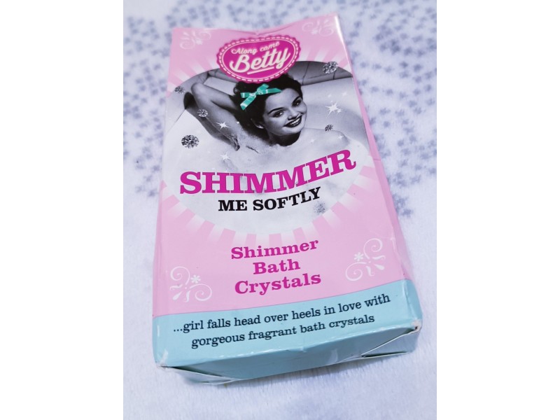 ALONG CAME BETTY SHIMMER ME SOFTLY