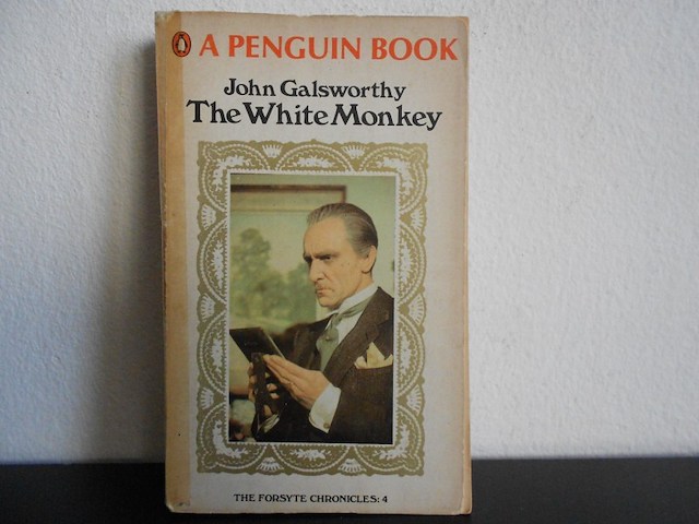 The White Monkey - John Galsworthy