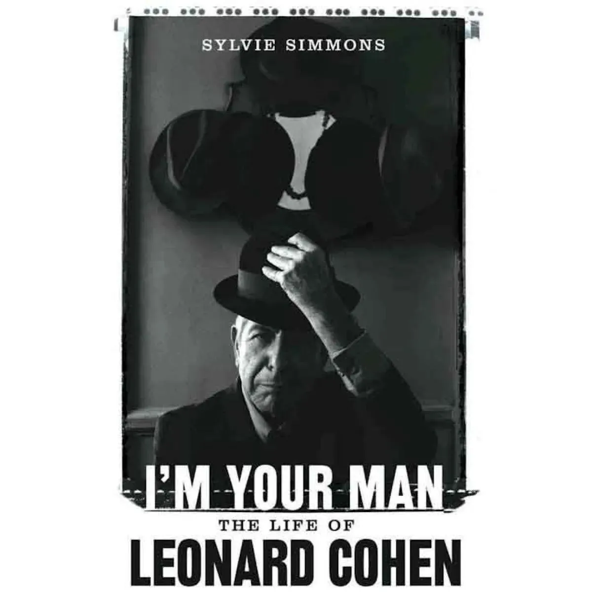 I M YOUR MAN LIFE OF LEONARD COHEN