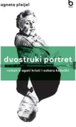 Dvostruki Portret: Roman O Agati Kristi I Oskaru Kokoški Od Agneta Pleijel