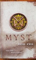 Myst Knjiga D’nija Od Rand Miller, David Wingrove