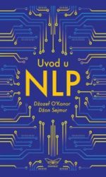 Uvod U NLP Od Džozef O’Konor, Džon Sejmur