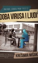 Doba Virusa I Ljudi Od Krešimir Mišak