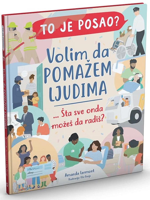 Volim da pomažem ljudima