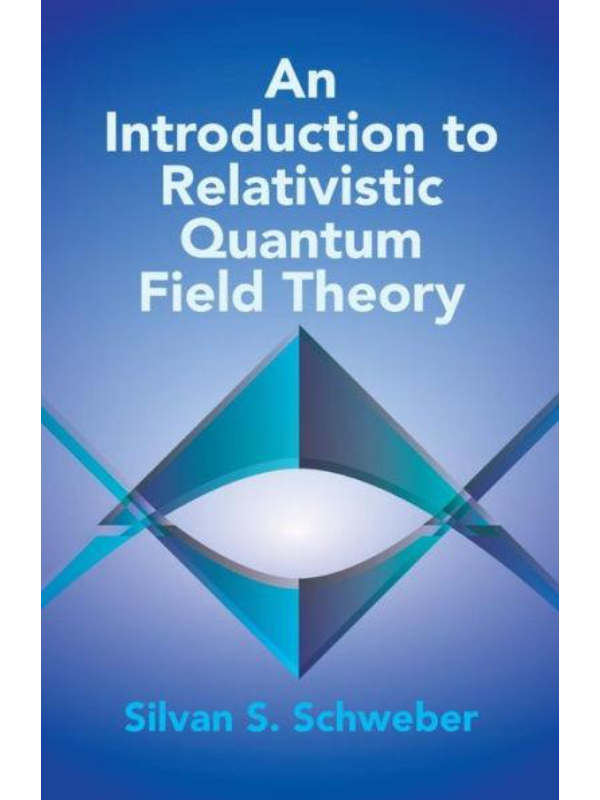 An Introduction to Relativistic Quantum Field Theory (Dover Books on Physics)