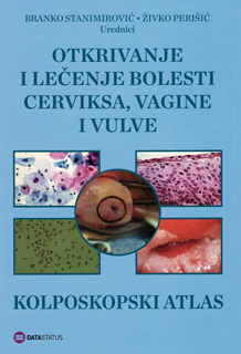 Otkrivanje i lečenje bolesti cerviksa, vagine i vulve – Kolposkopski atlas