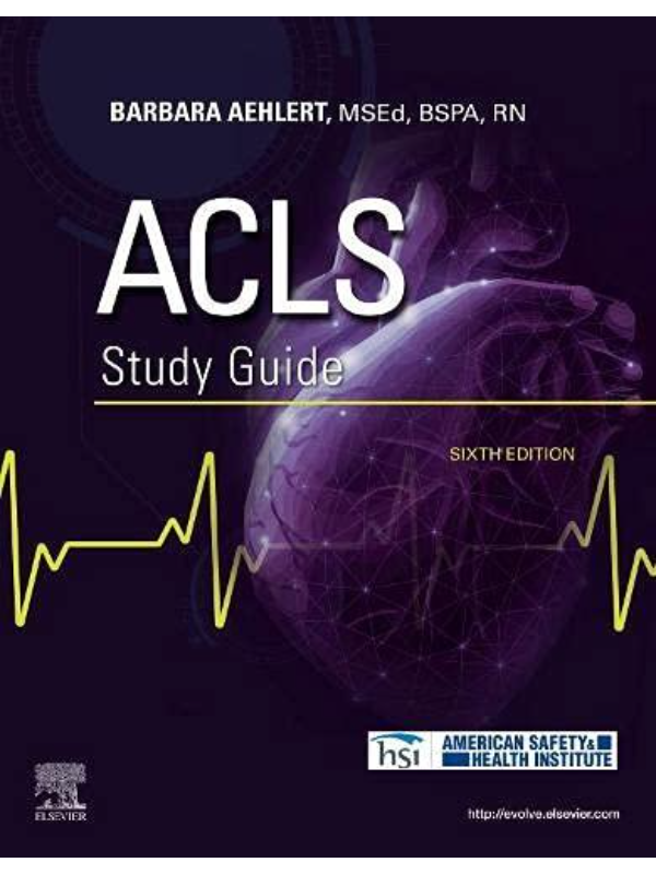 ACLS Study Guide, 6th Edition