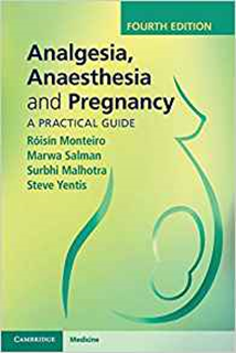 Analgesia, Anaesthesia & Pregnancy