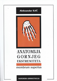 Anatomija gornjeg ekstremiteta : [membrum superius]