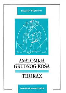 Anatomija grudnog koša : (thorax)