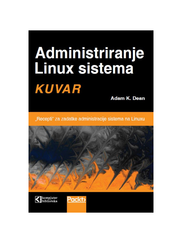 Administriranje Linux sistema – Kuvar