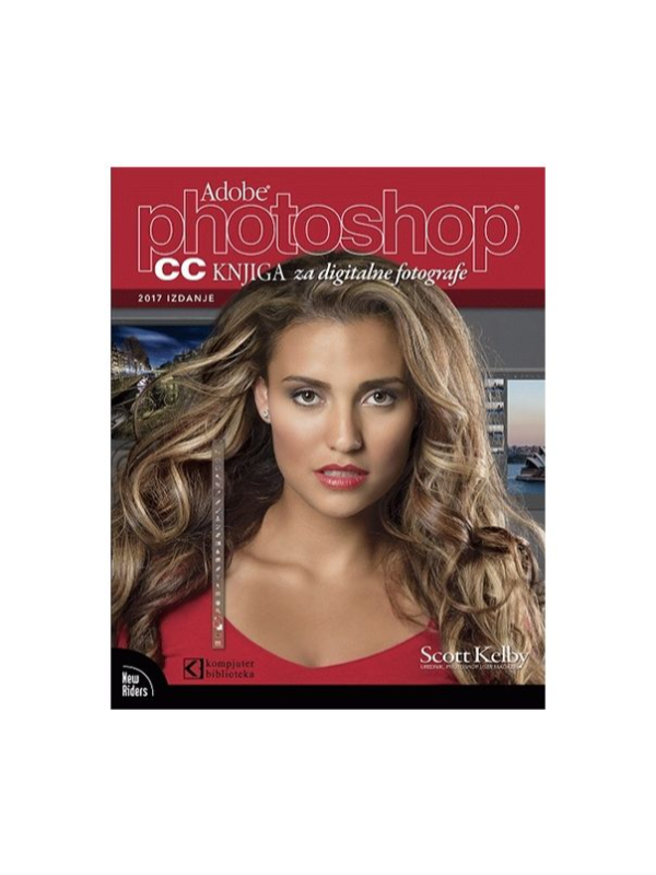 Adobe PHOTOSHOP CC knjiga za digitalne fotografije