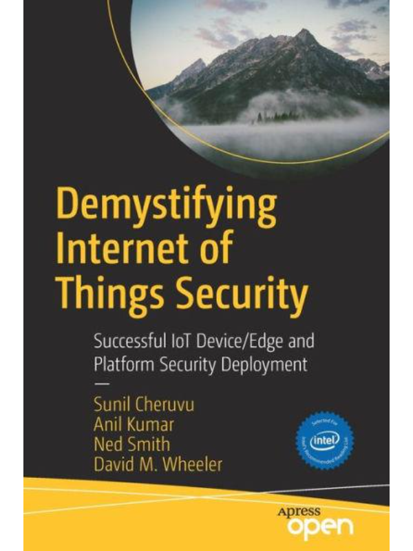 Demystifying Internet of Things Security